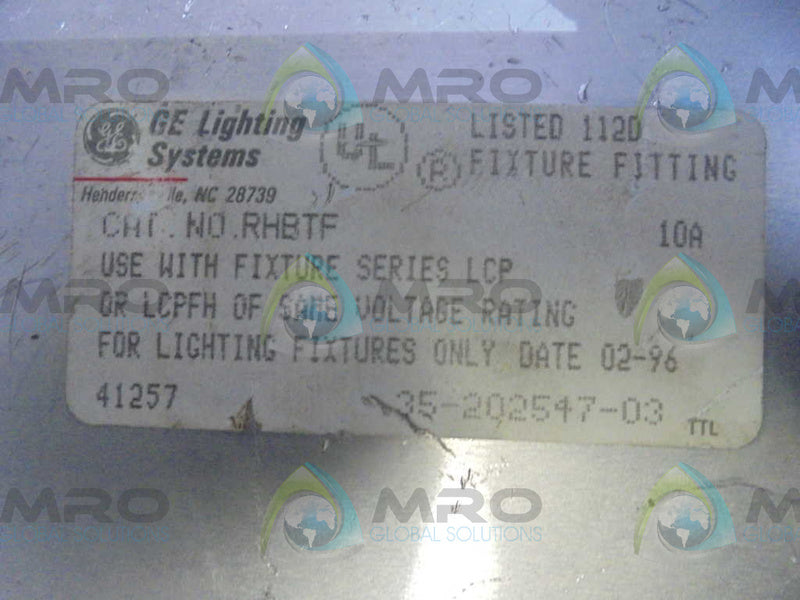 GENERAL ELECTRIC LCP-RHB LIGHT FIXTURE FITTING * USED * – MRO Global ...